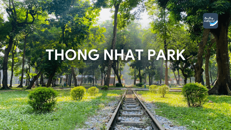 10+ Best Green Spaces, Gardens & Parks in Hanoi Worth Visiting - Blog ...