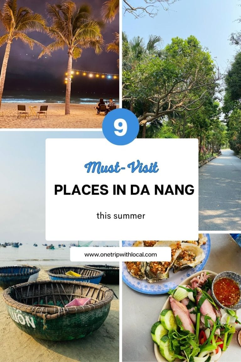 From Hanoi to Da Nang (Top 11 things to do in Da Nang) - OneTrip with Local